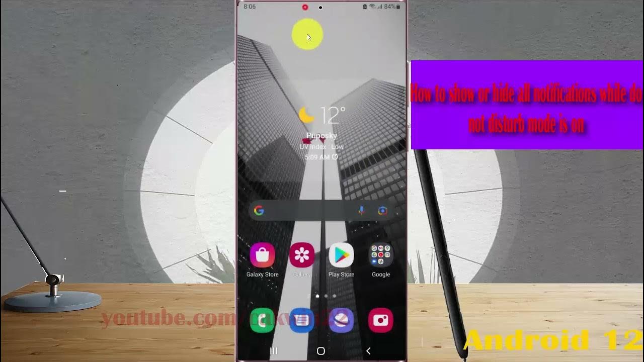 Samsung Galaxy S22 Ultra How To Show Or Hide All Notifications While samsung-galaxy-s22-ultra-how-to-show-or-hide-all-notifications-while