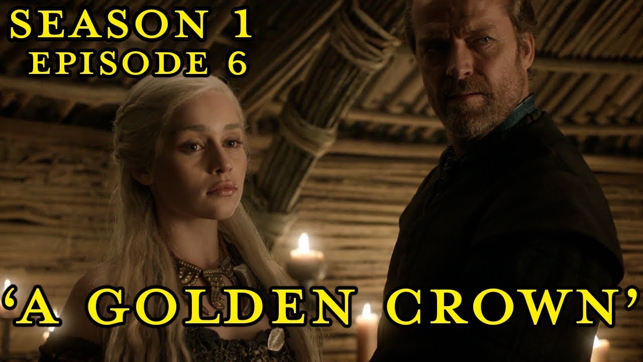 Game of Thrones - A Golden Crown (Episode Revisited) - YouTube