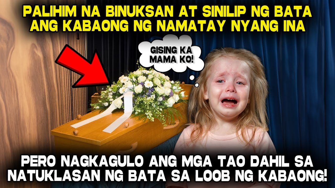 Palihim na Sinilip ng bata ang Kabaong ng Nanay nya, Nagkagulo ang Lahat sa Nakita ng bata ...