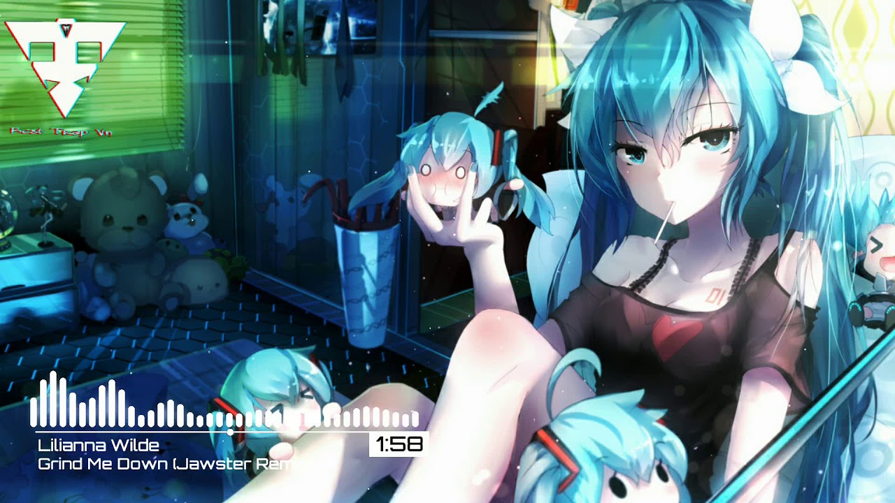 Lilianna Wilde - Grind Me Down (Jawster Remix) | Best Trap Vn - YouTube