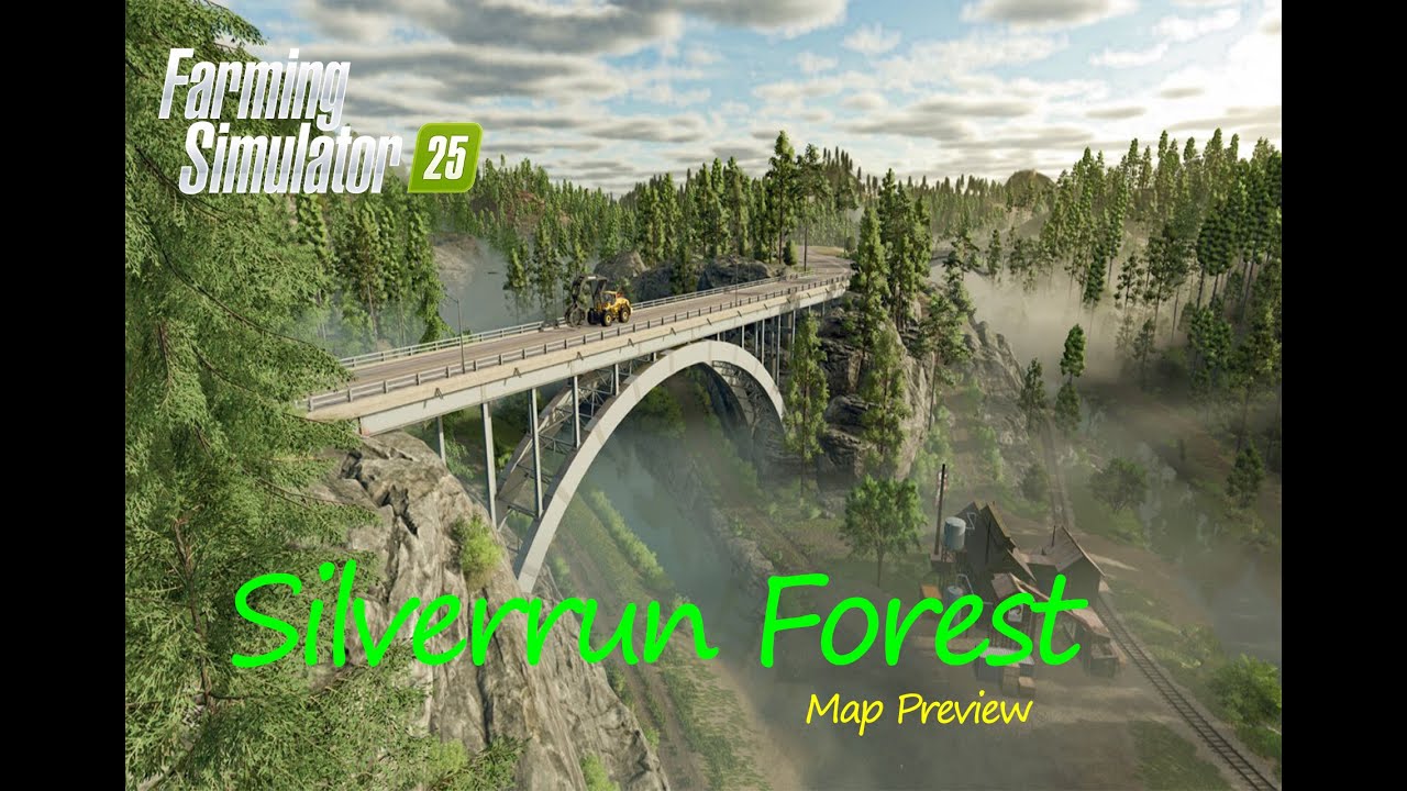Silverrun Forest Map Mod Preview: The Ultimate Logging Adventure |Map ...