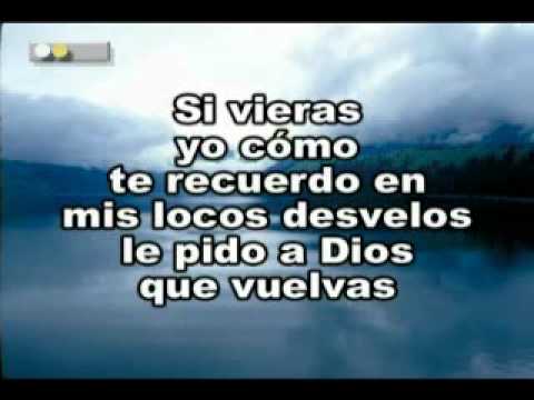 TRISTE RECUERDO-KARAOKE FAMOSO POR ANTONIO AGUILAR - YouTube