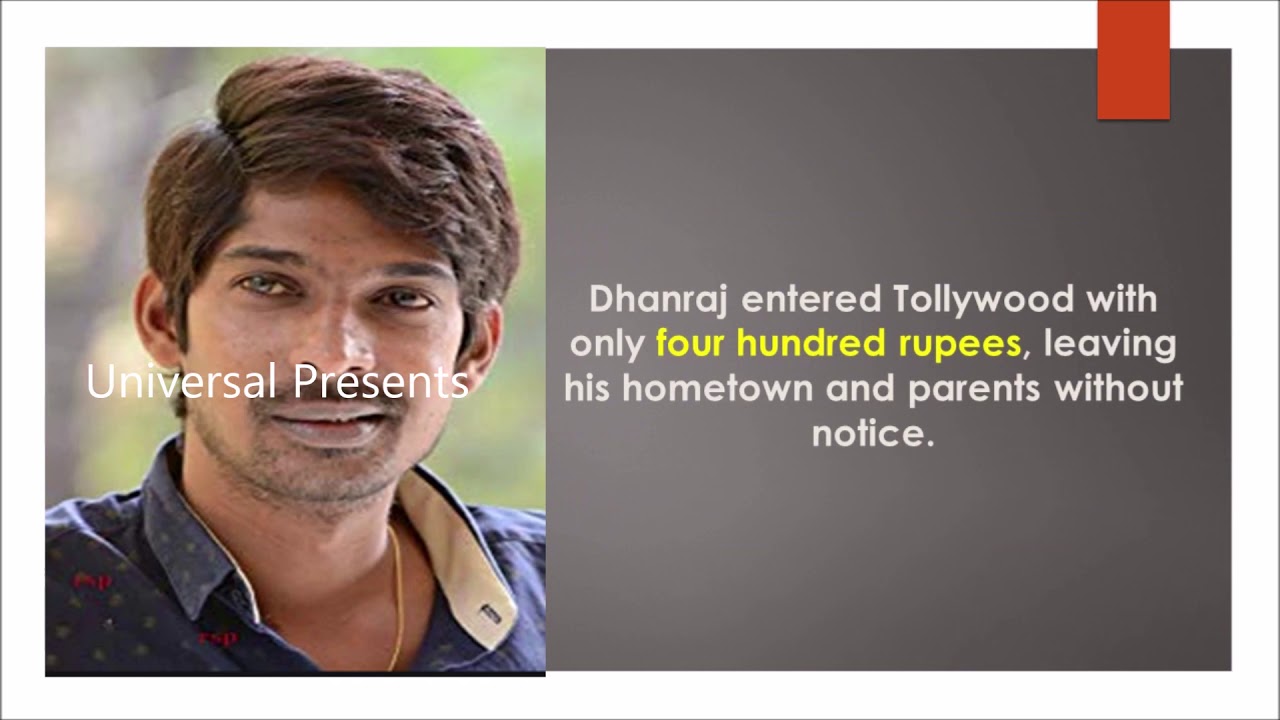 Dhanraj biography - All about Dhanraj - Life style of Dhanraj - Dhanraj ...