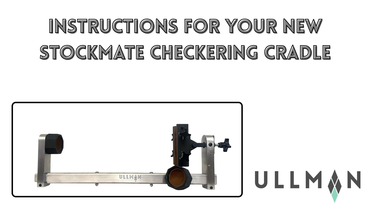 Instructions for the StockMate Checkering Cradle - YouTube