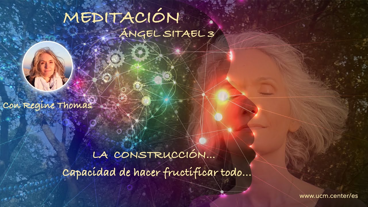 Meditación con el Ángel N°3 Sitael - por Regine Thomas - YouTube
