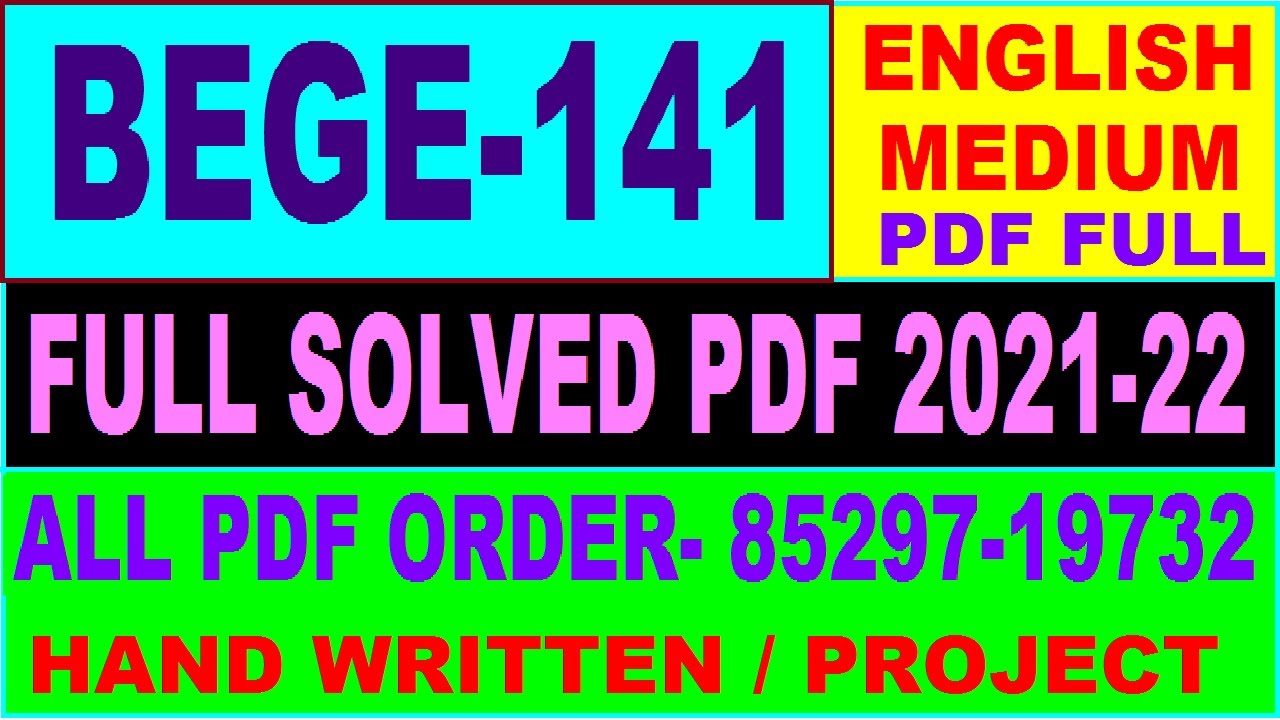 bege 141 solved assignment 2021-22 / bege 141 solved assignment in ...