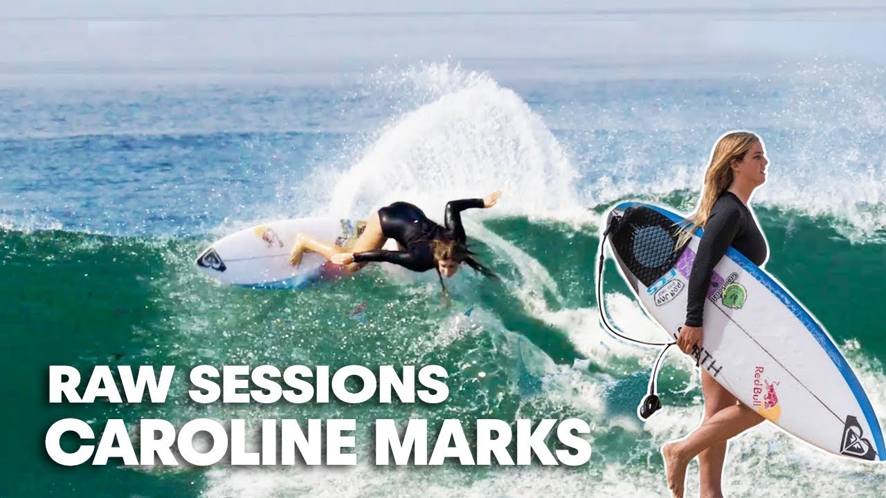 Caroline Marks Rips Lower Trestles & Southern California | RAW - YouTube