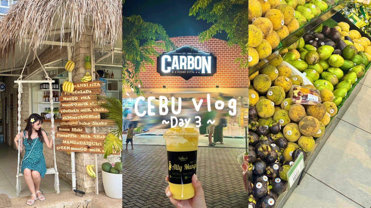 【Cebu vlog🇵🇭】親友とセブ島旅行3日目！映えカフェ&ナイトマーケット！Buko Bar ｜CARBON Market ...