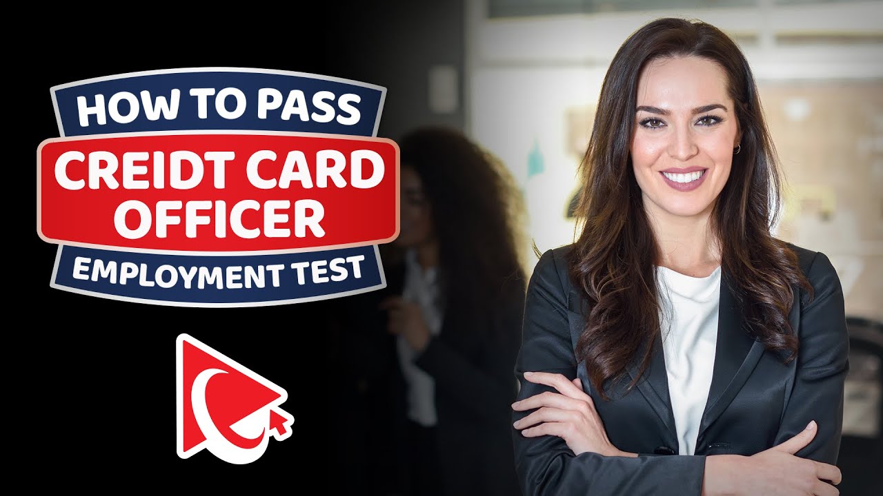 Credit Card Officer Pre-Employment Assessment Test Explained! - YouTube