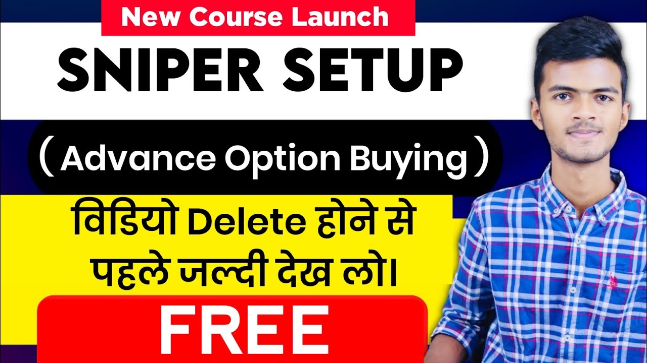 Devansh Rai Snipper Setup Course | Paid Strategy FREE - YouTube