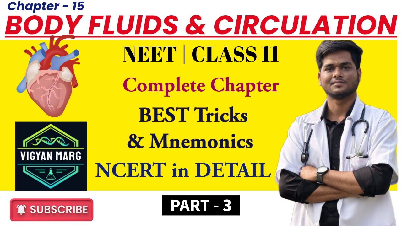 Body Fluids & Circulation | NCERT Line by Line Explained | NEET Class ...