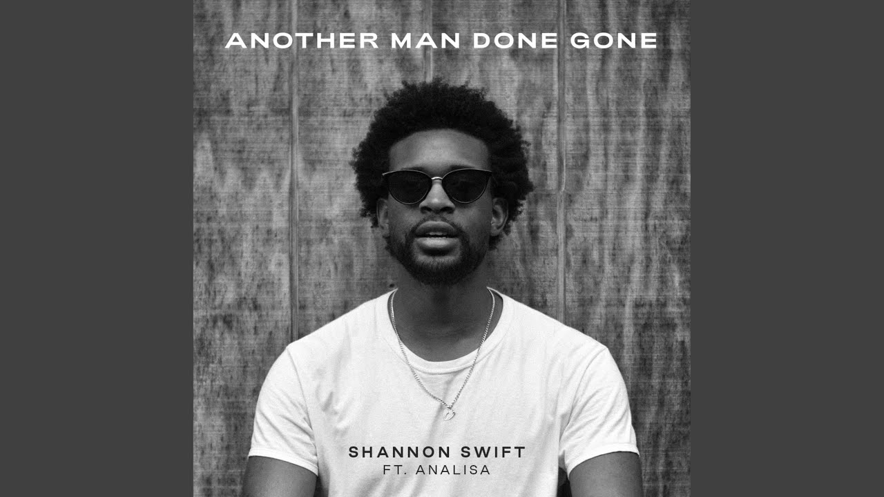 Another Man Done Gone (feat. Analisa) - YouTube