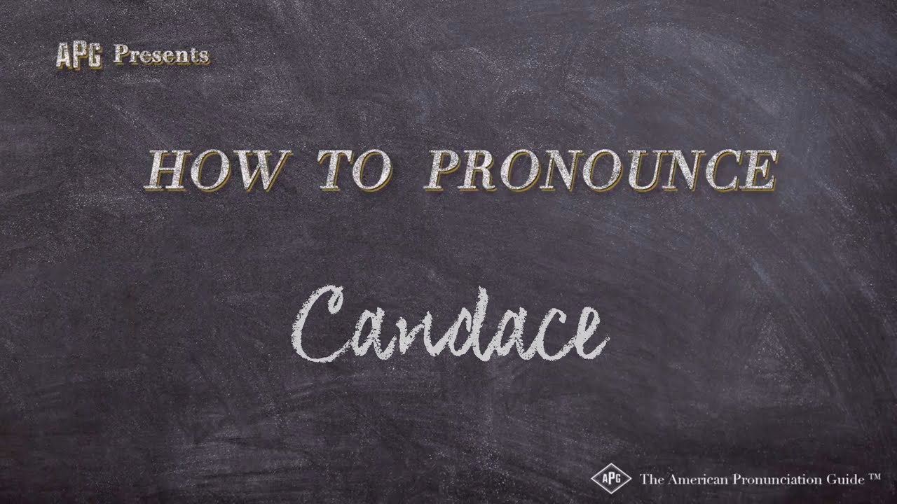 How to Pronounce Candace (Real Life Examples!) - YouTube