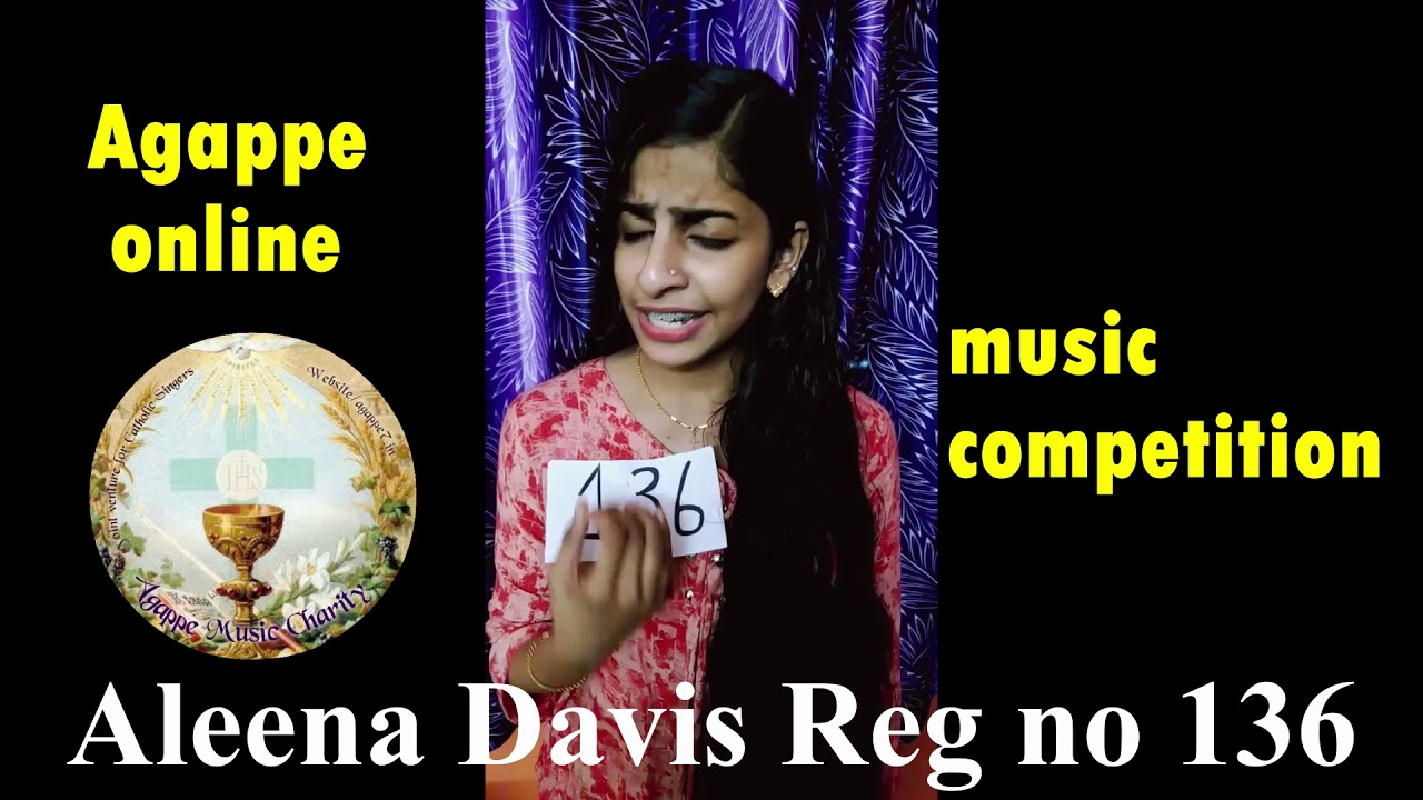 #Agappeonlinemusiccompetition Agappe online music competition_Aleena ...