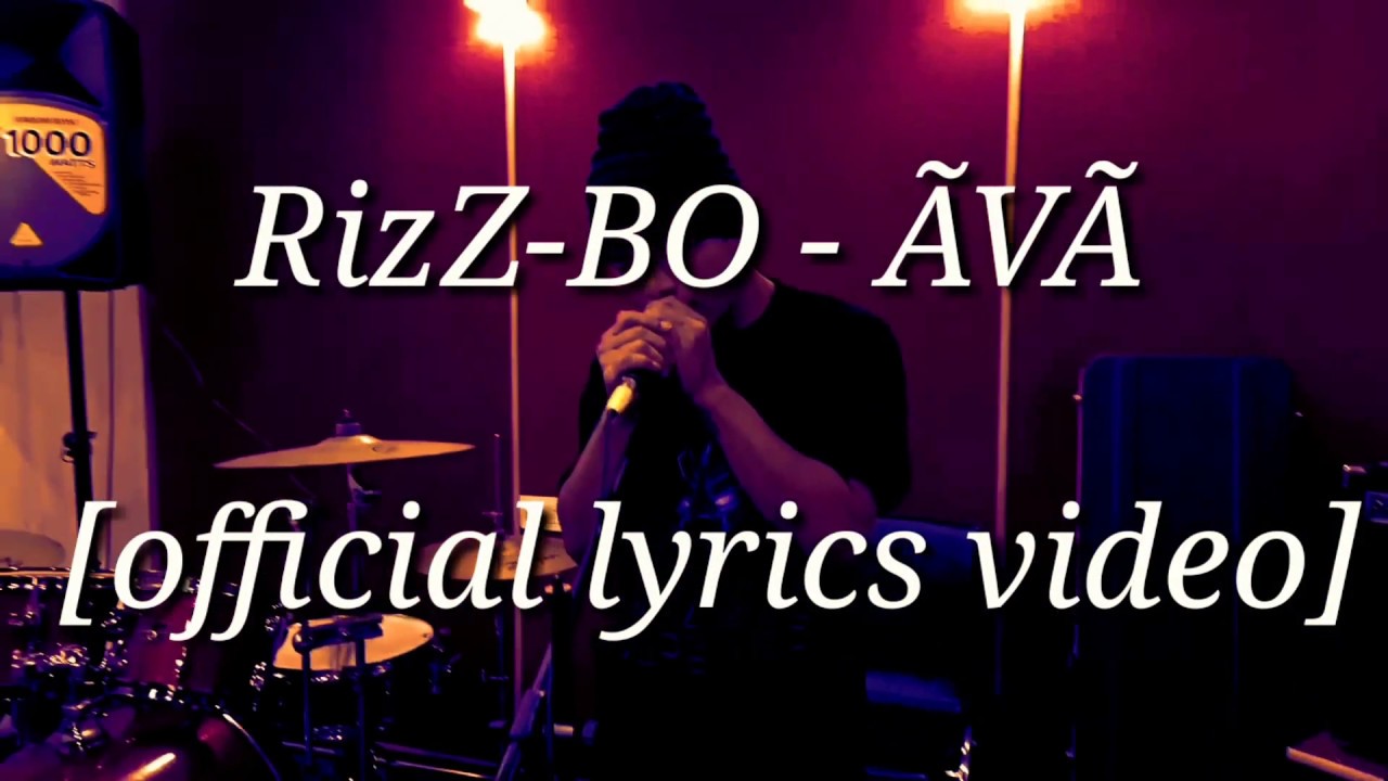 RizZ-BO - ÃVÃ ( official lyrics video). - YouTube