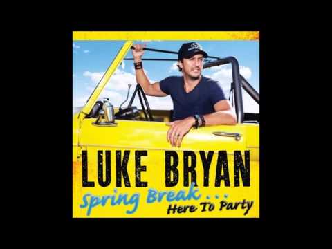 Luke Bryan - Spring Break... Here To Party | Releases | Discogs