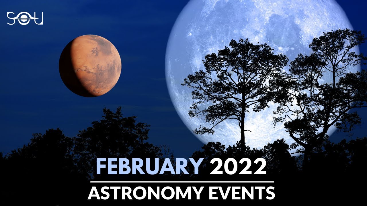 Top Astronomy Events In February 2022 | Snow Moon | Meteor Shower ...