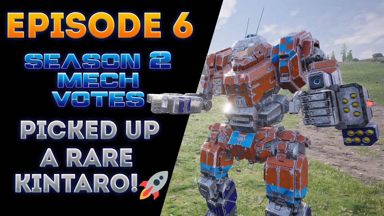 Picked Up a Rare Kintaro! 🚀 (MechWarrior 5 Chat Votes for Mechs Season ...