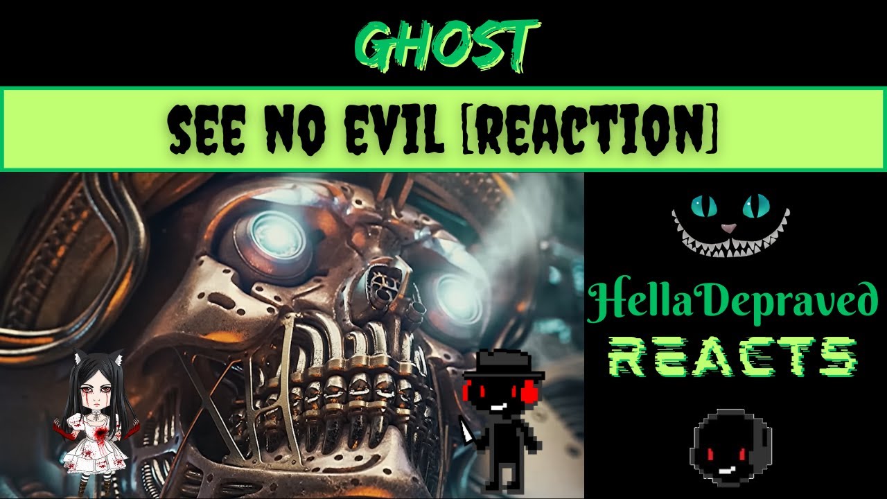 [REACTION] Ghost - See No Evil - YouTube