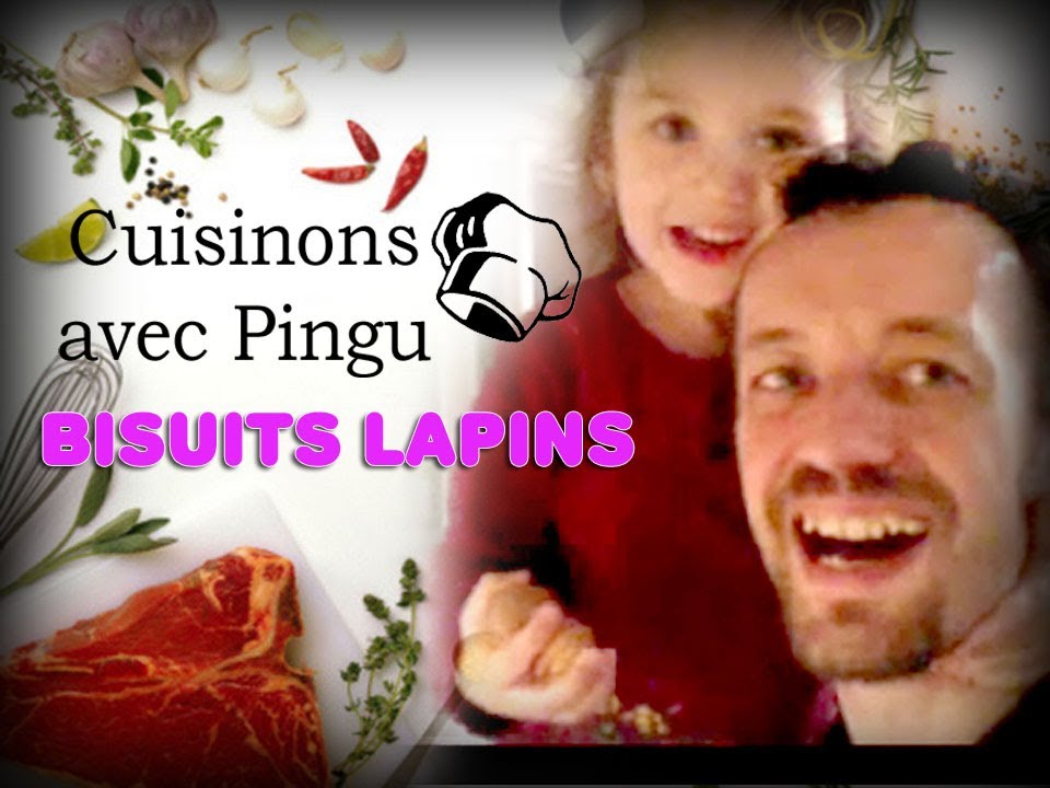 RECETTE - Cuisinons avec Pingu 004 - BISCUITS LAPINS - YouTube