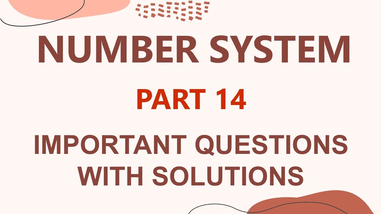 Class 9_Number System_ Part 14_Important questions with solutions ...