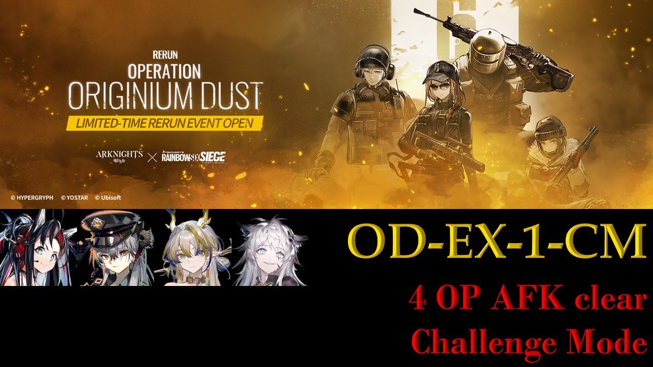 OD-EX-1-CM Challenge Mode | 4 OP AFK | OPERATION ORIGINIUM DUST RERUN ...