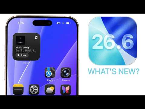 iOS 26.6 Released - What's New?