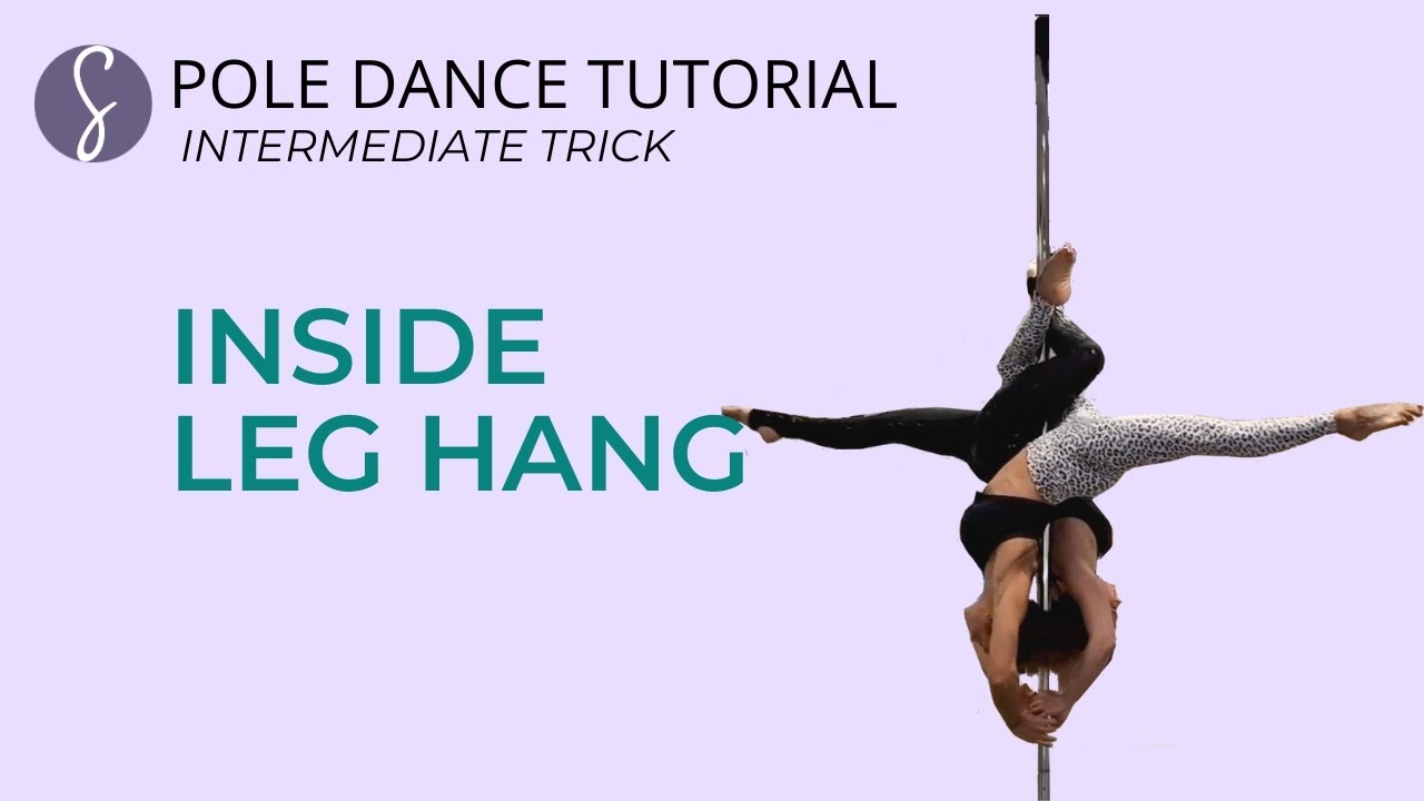 Pole Doubles Trick Tutorial: Inside Leg Hang - YouTube
