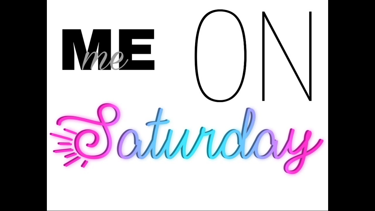Me On Saturdays YouTube me-on-saturdays-youtube