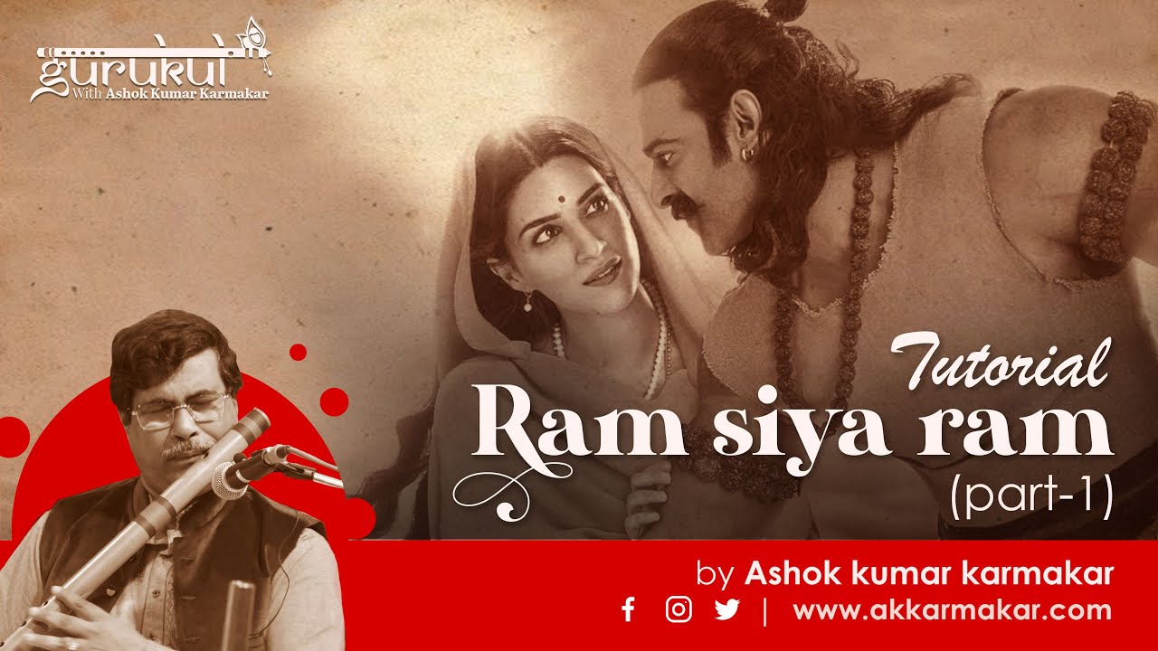 Part 1 of Step by Step Tutorial of Ram Siya Ram Flute Cover || With ...