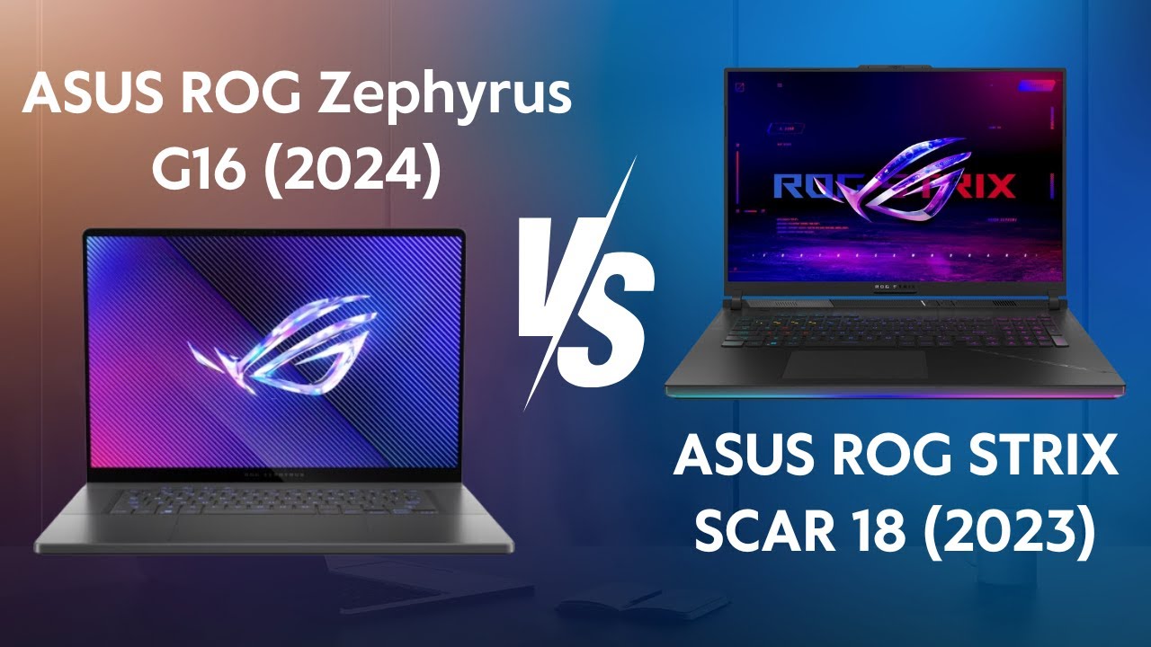 Asus Rog Zephyrus vs Asus ROG Strix Scar 18 / Everything you have to ...
