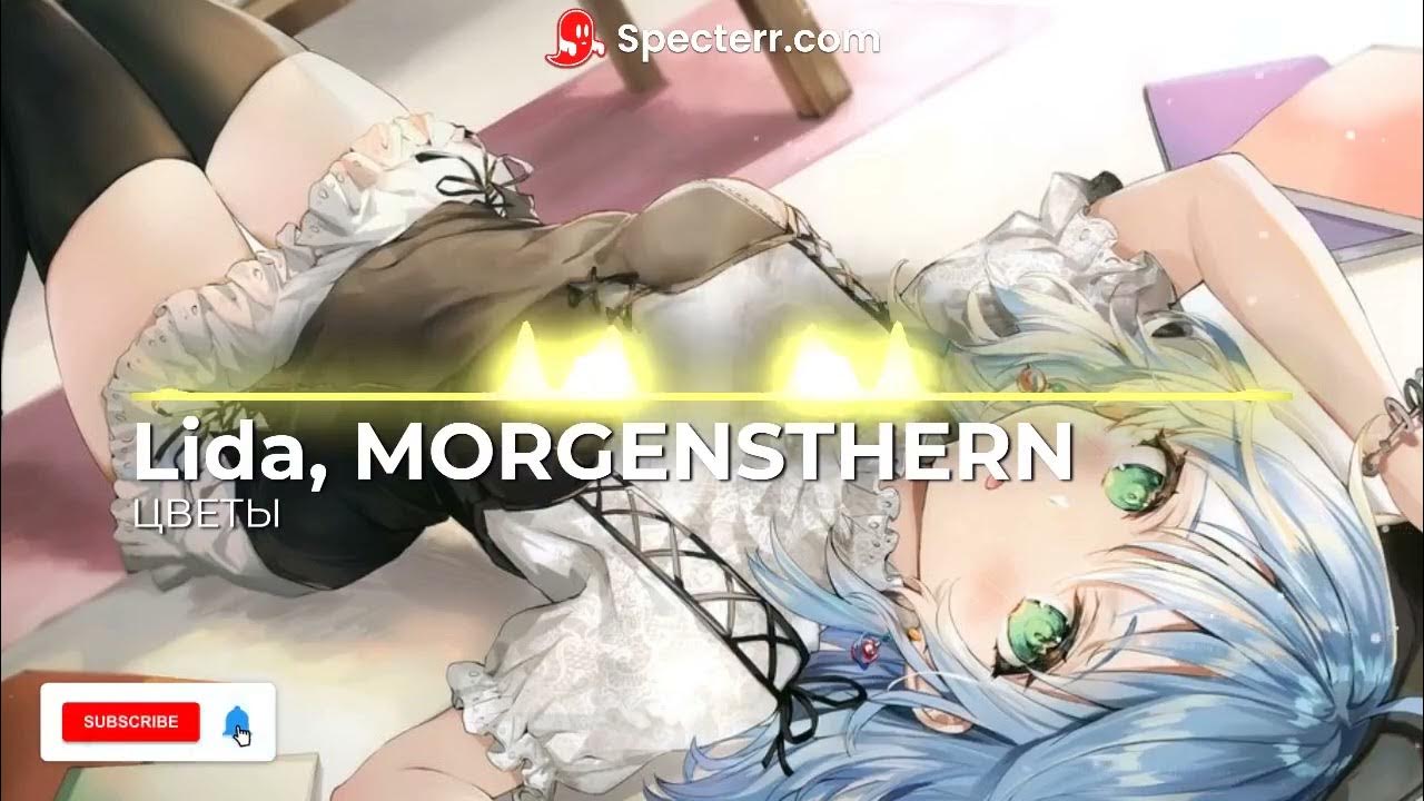 Lida x MORGENSHTERN - Цветы (speed up) - YouTube