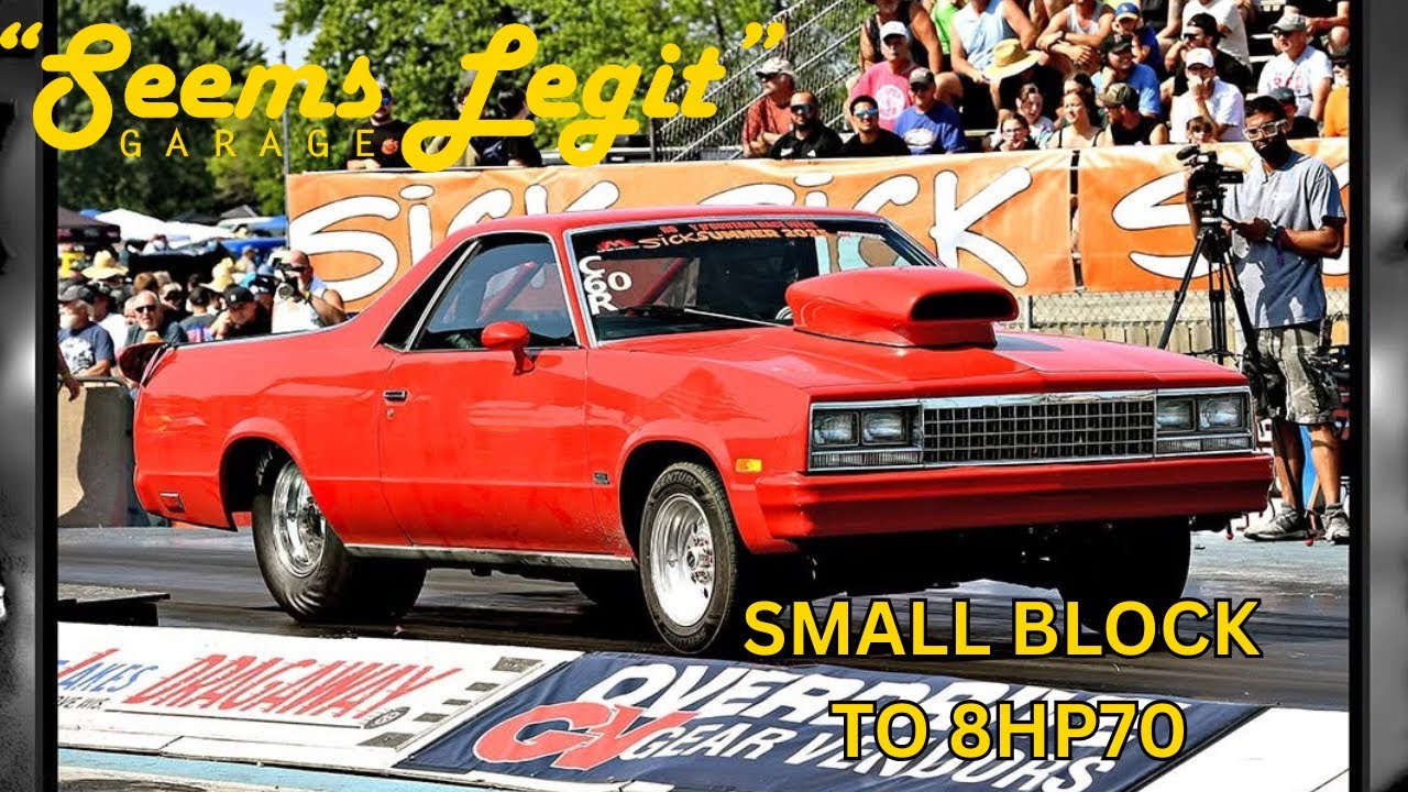 Small Block Chevy to 8HP70 with TurboLamik Drag Car! Bald Eagles 2 0 ...