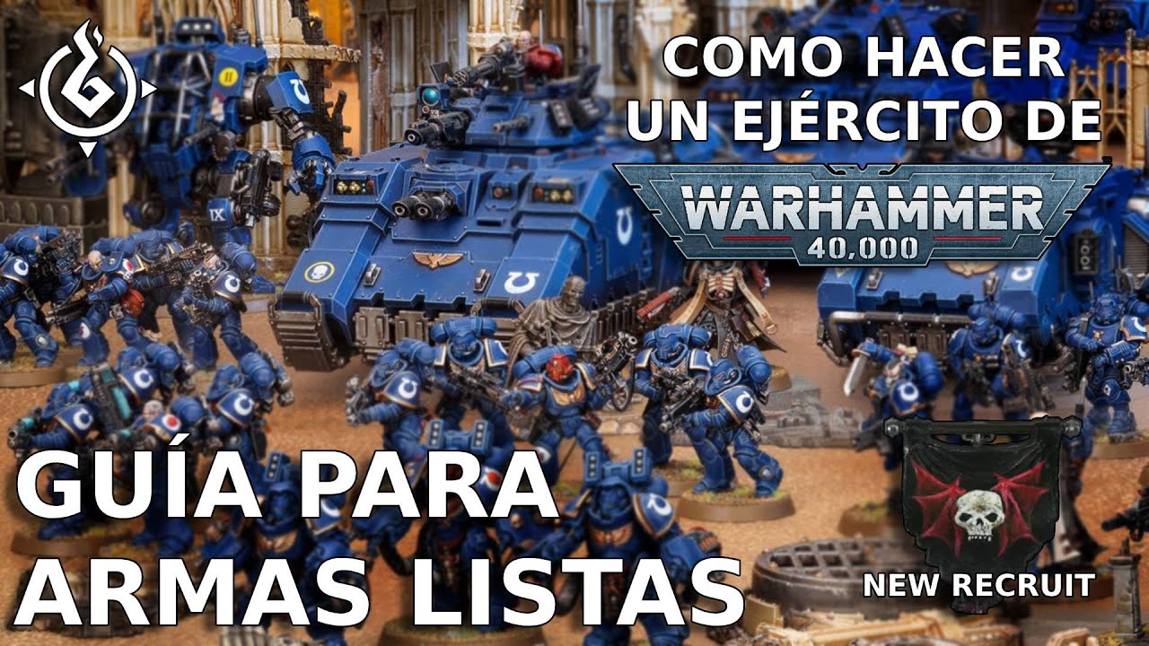 COMO ARMAR UN EJÉRCITO DE WARHAMMER 40K - GUÍA PARA ARMAR LISTAS // NEW ...