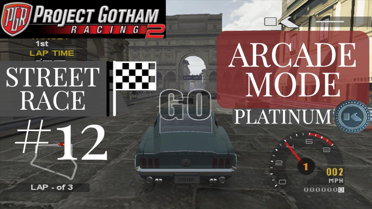 Project Gotham Racing 2 Arcade Mode Platinum | Let's Play | Street Race ...