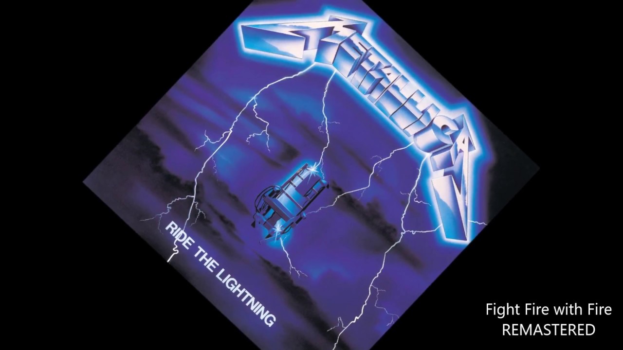 Metallica: Fight Fire with Fire REMASTERED / REMIXED 2018 - YouTube
