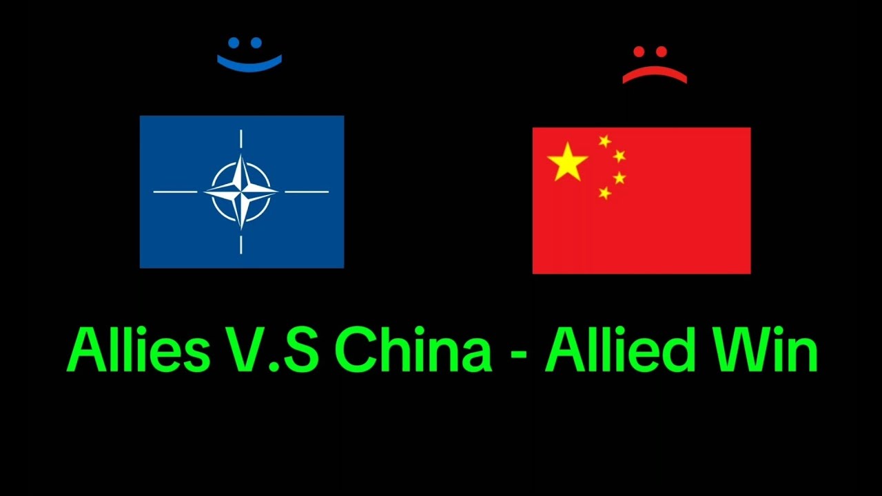 Allies V.S China - Allied Victory - YouTube