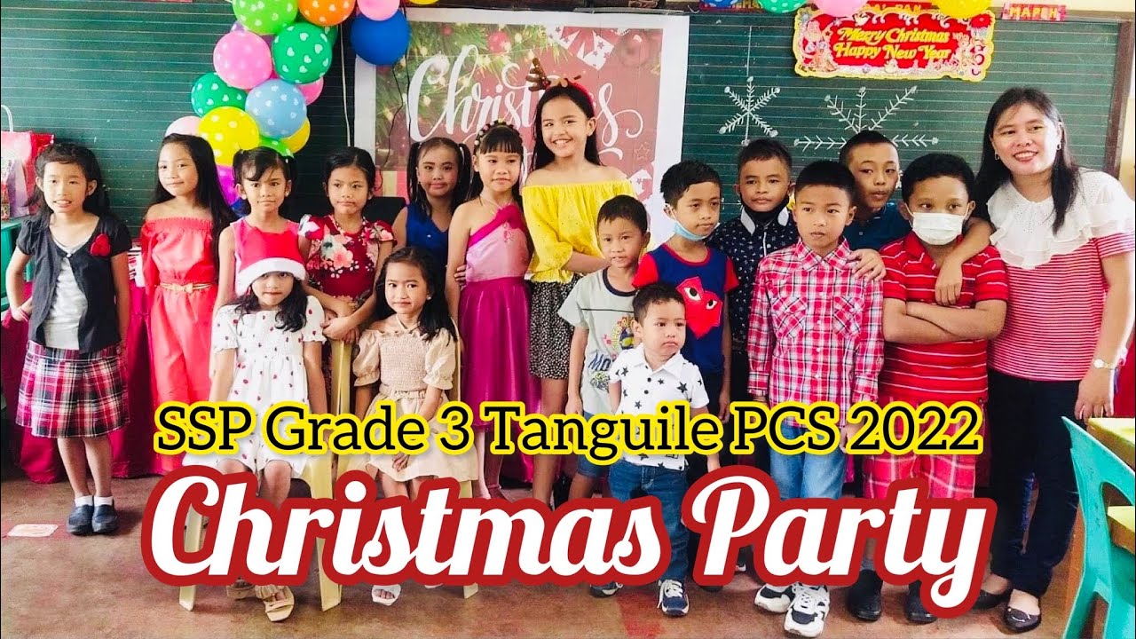 Christmas Party 2022 Grade 3 SSP Class - YouTube