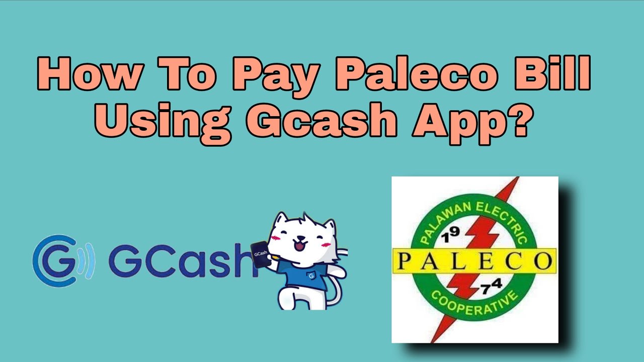 HOW TO PAY PALECO BILL WITH GCAS APPLICATION/KQP 3KIDS #paleco #gcash # ...