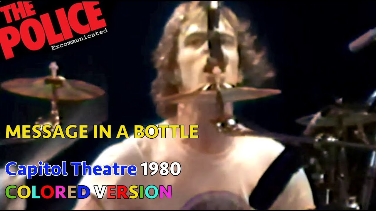 THE POLICE - MESSAGE IN A BOTTLE (CAPITOL THEATRE 1980 - COLORED ...