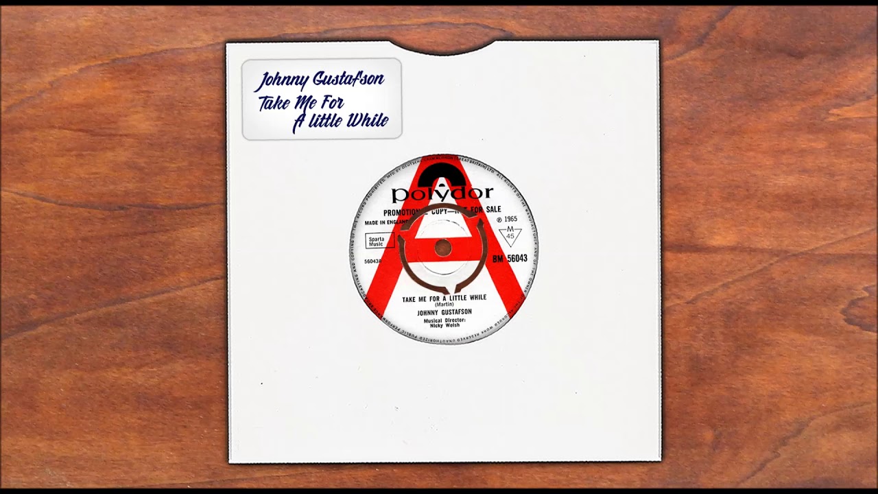 Johnny Gustafson Take me A little While - YouTube
