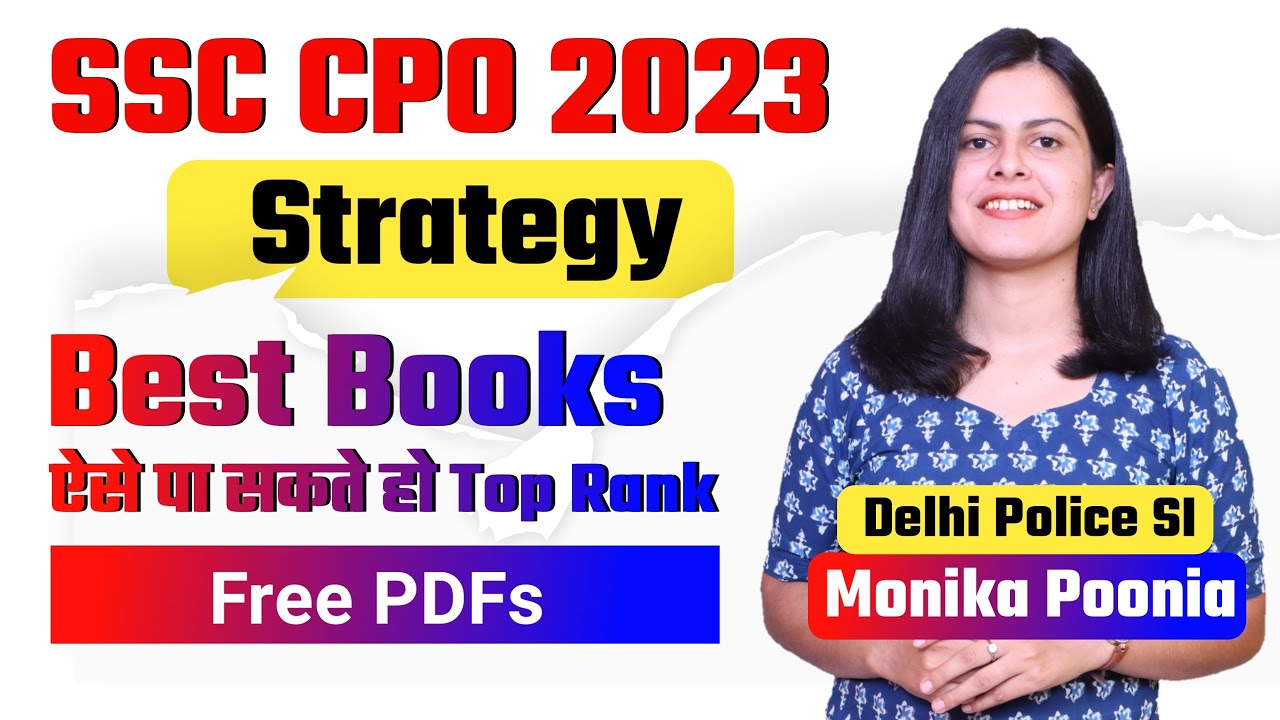 SSC CPO 2023 Strategy | Best Books for SSC CPO 2023 | SSC CPO 2023 ...