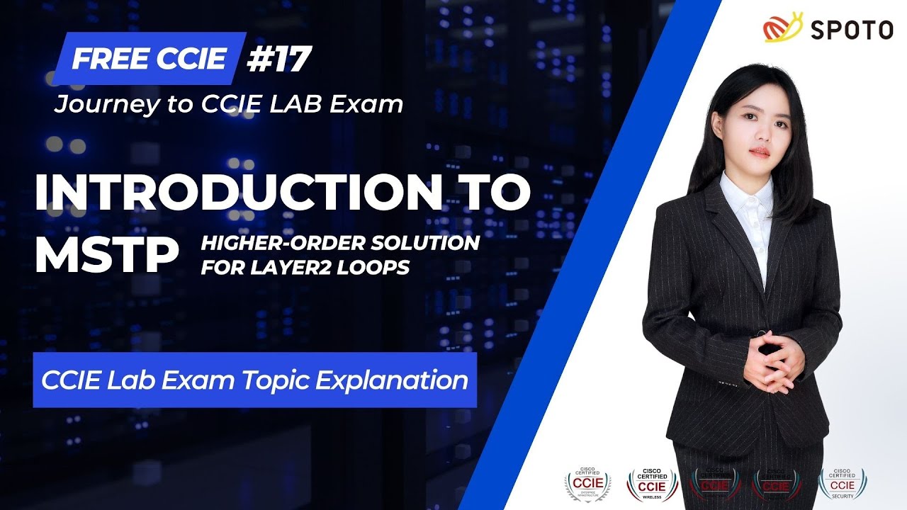 CCIE EI Techtorial: MSTP - Higher-order solution for Layer2 loops - YouTube