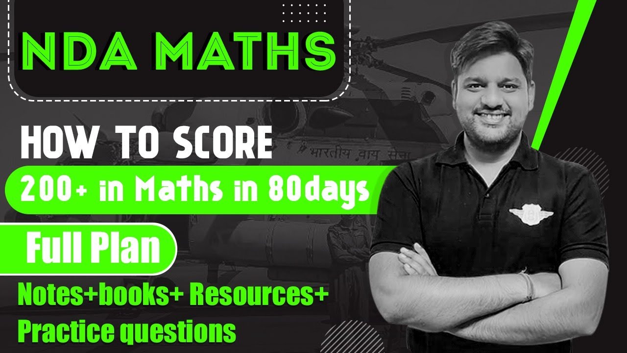 How To Get good Marks in NDA Maths || Strategy for NDA Maths || How to ...