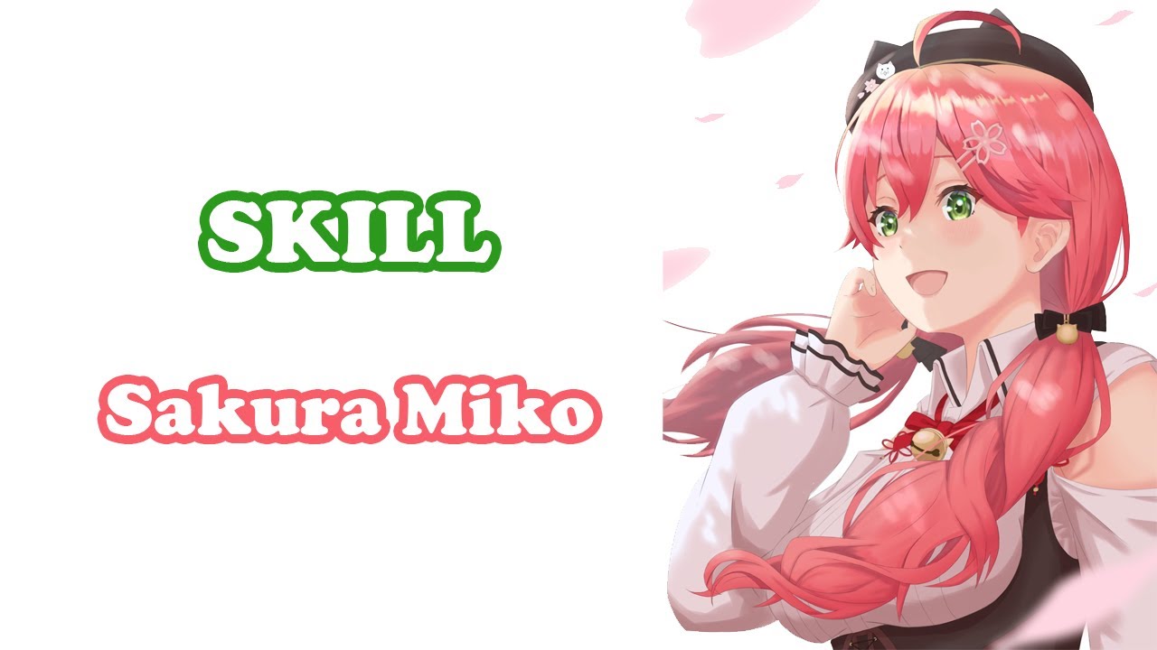 [Sakura Miko] - SKILL / JAM Project - YouTube