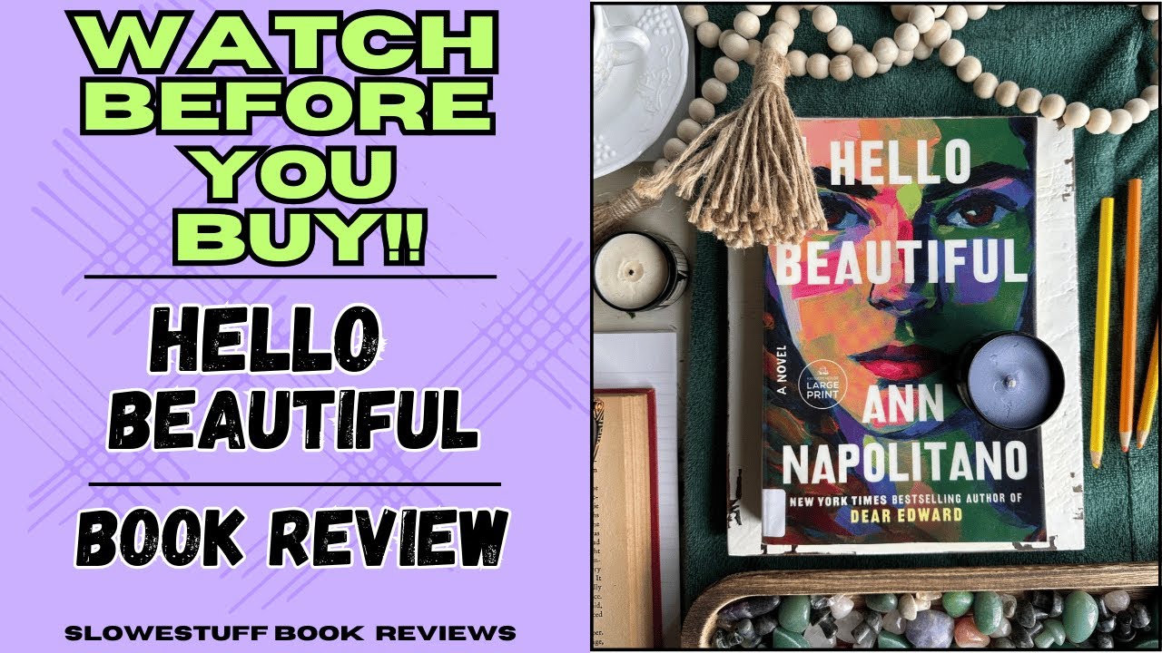 Hello Beautiful by Ann Napolitano book review - YouTube