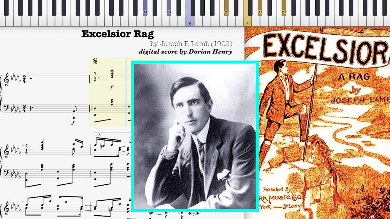 Excelsior Rag by Joseph Lamb (1909, Ragtime piano) - YouTube