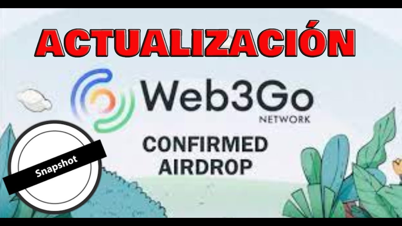 WEB3GO ACTUALIZACION!!! SNAPSHOOT TOMADO!!!! - YouTube