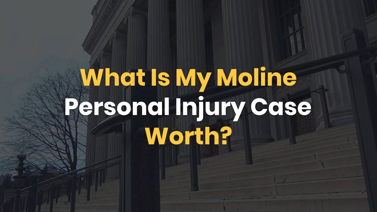 What Is My Moline Personal Injury Case Worth? - YouTube