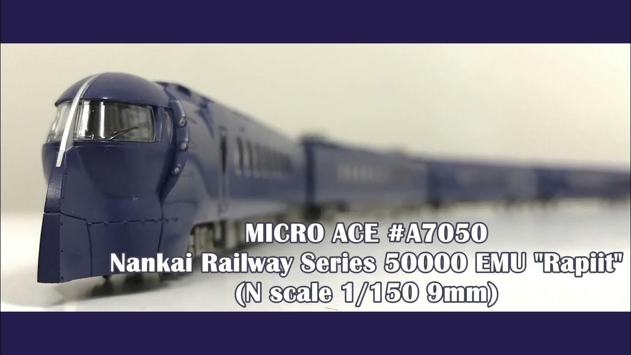 MICRO ACE #A7050 Nankai Railway Series 50000 EMU "Rapiit" (N scale 1/150 9mm) - YouTube
